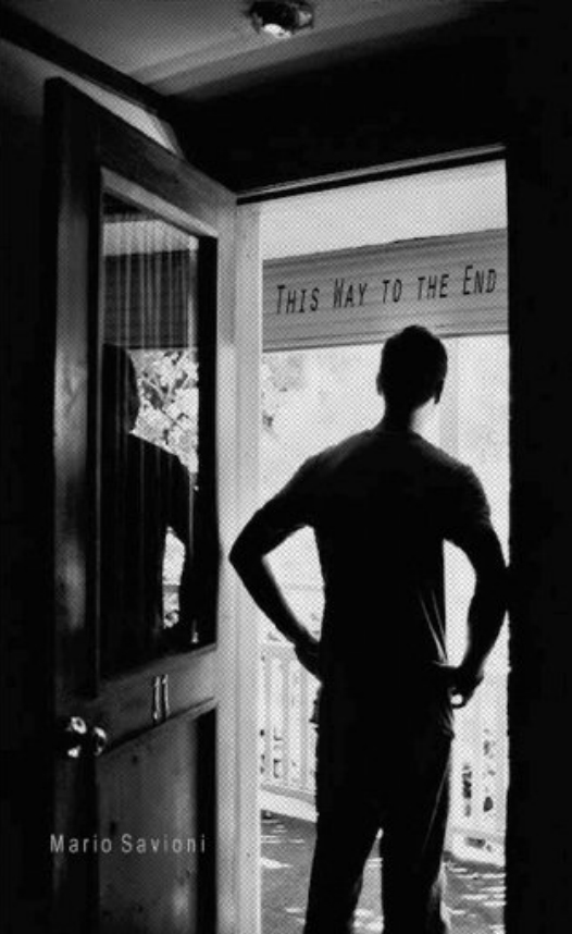 GUEST POST // This Way to the End (A Review of Mario Savioni’s New Book ...
